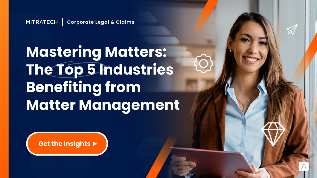 Top 5 Industries Benefiting from Matter Management